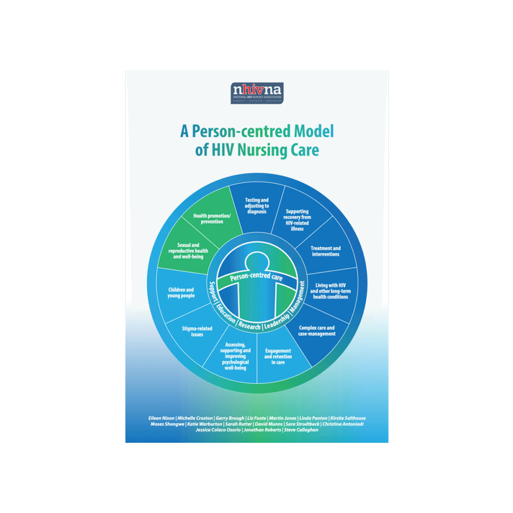 A person-centred model of HIV nursing care - NHIVNA - The National HIV ...