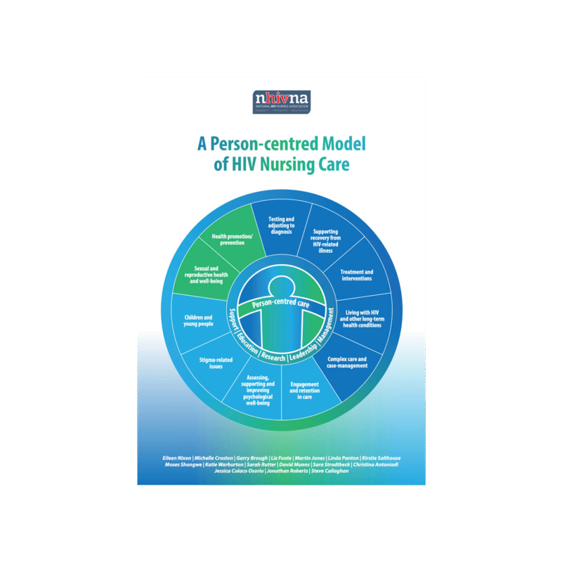 A person-centred model of HIV nursing care - NHIVNA - The National HIV ...